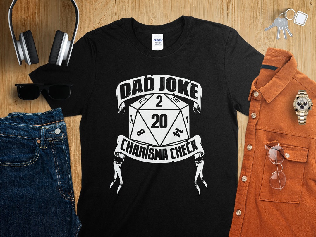 Dad Joke Charisma Check D20 Critical Natural 20 Dungeons Tabletop RPG ...