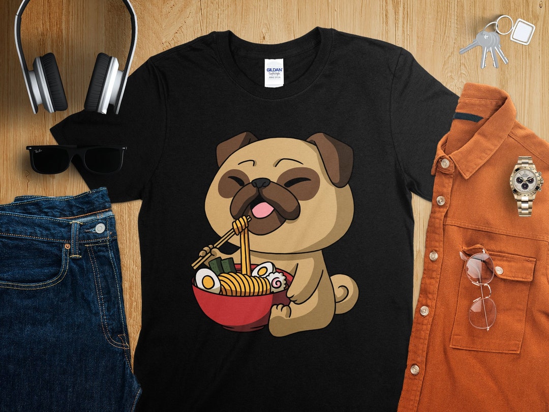Kawaii Anime Pug Dog Asian Noodles Japanese Ramen Shirt, Anime Shirt ...