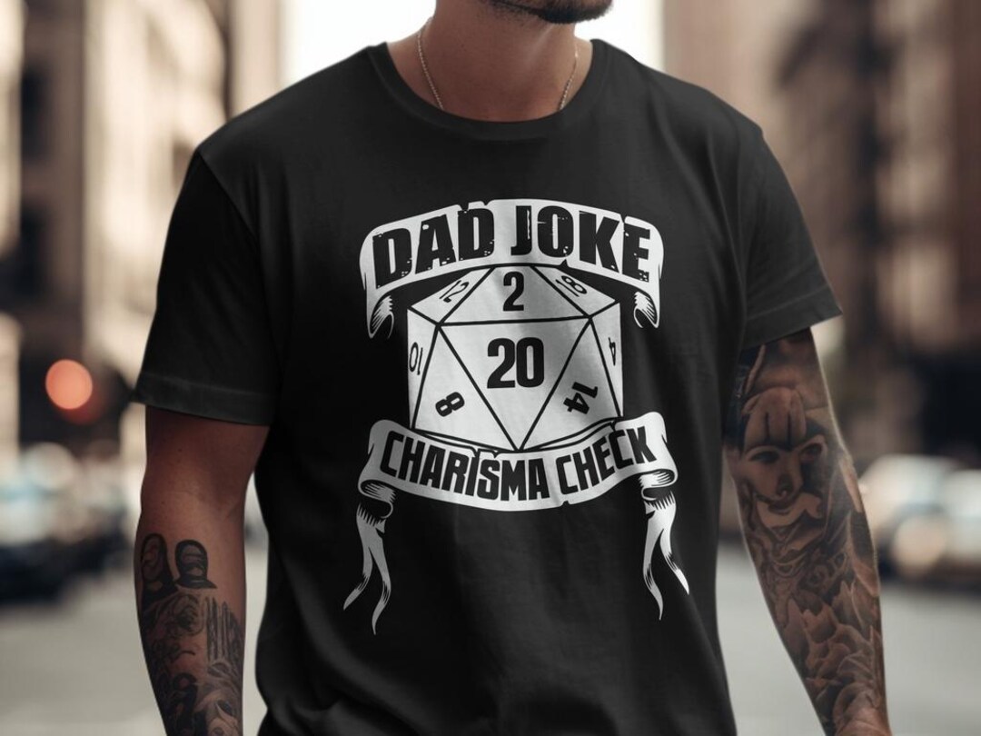 Dad Joke Charisma Check D20 Critical Natural 20 Dungeons Tabletop RPG ...