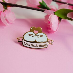 I Love You so Mochi Enamel Pin | Valentine's Day | Gift Idea | for Her ...