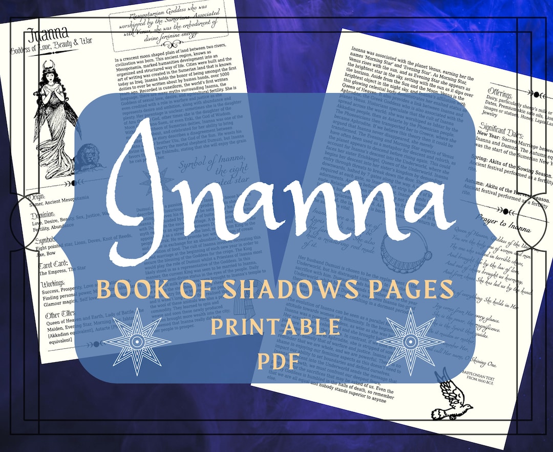 Inanna Printable Pages - Inanna Book of Shadows Pages - Goddess Deity Profile - Inanna ...