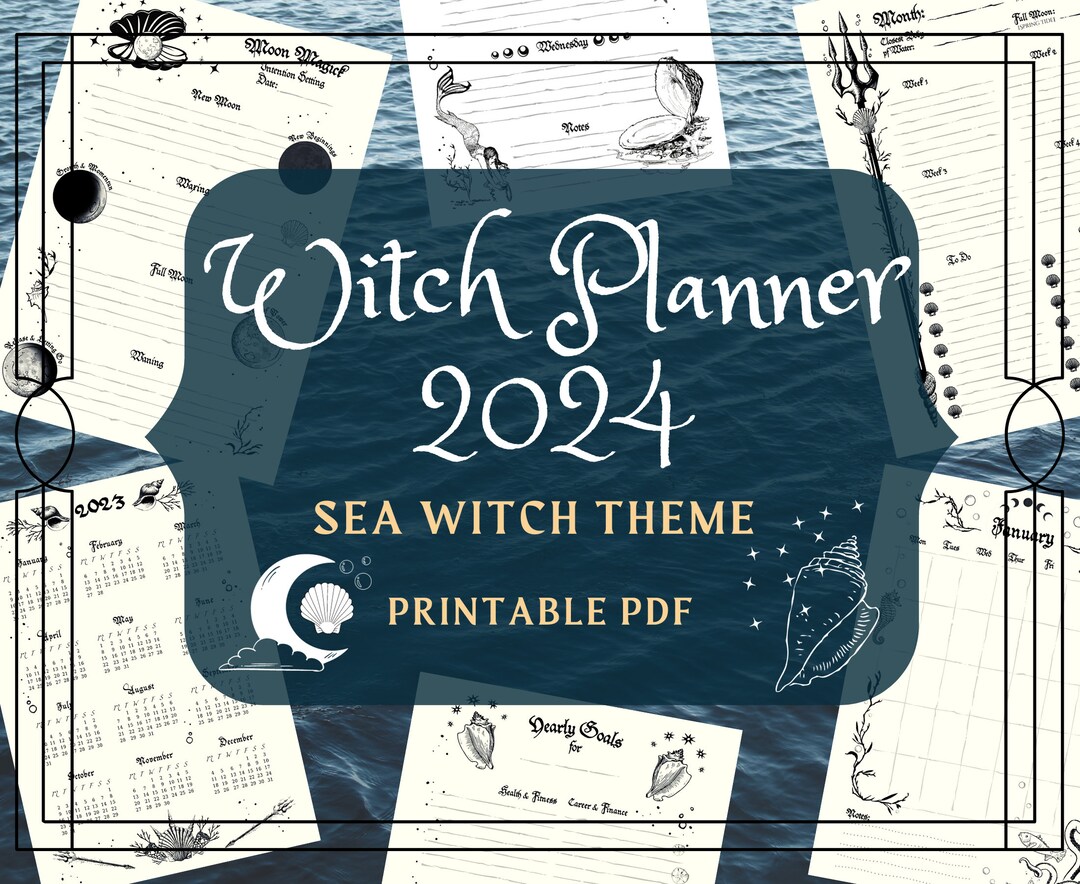 Witchy Planner Printable Pages - Witch Planner Pages - 2024 Sea Witch ...