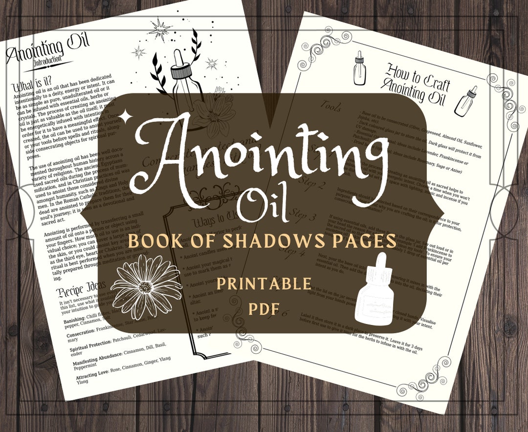 Anointing Oil - Book of Shadows Printable Pages - Witchcraft Basics ...