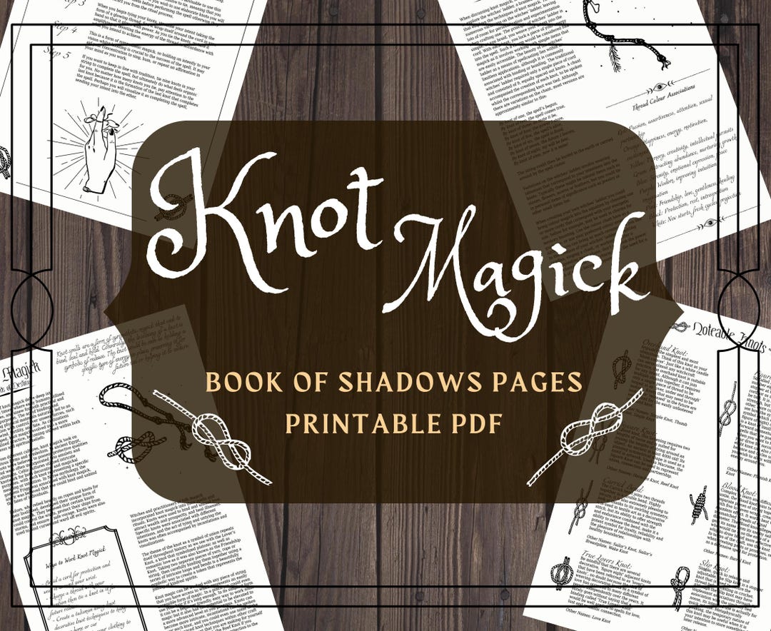 Knot Magic Printable Pages - Book of Shadows Pages - Knot Magick Spell ...