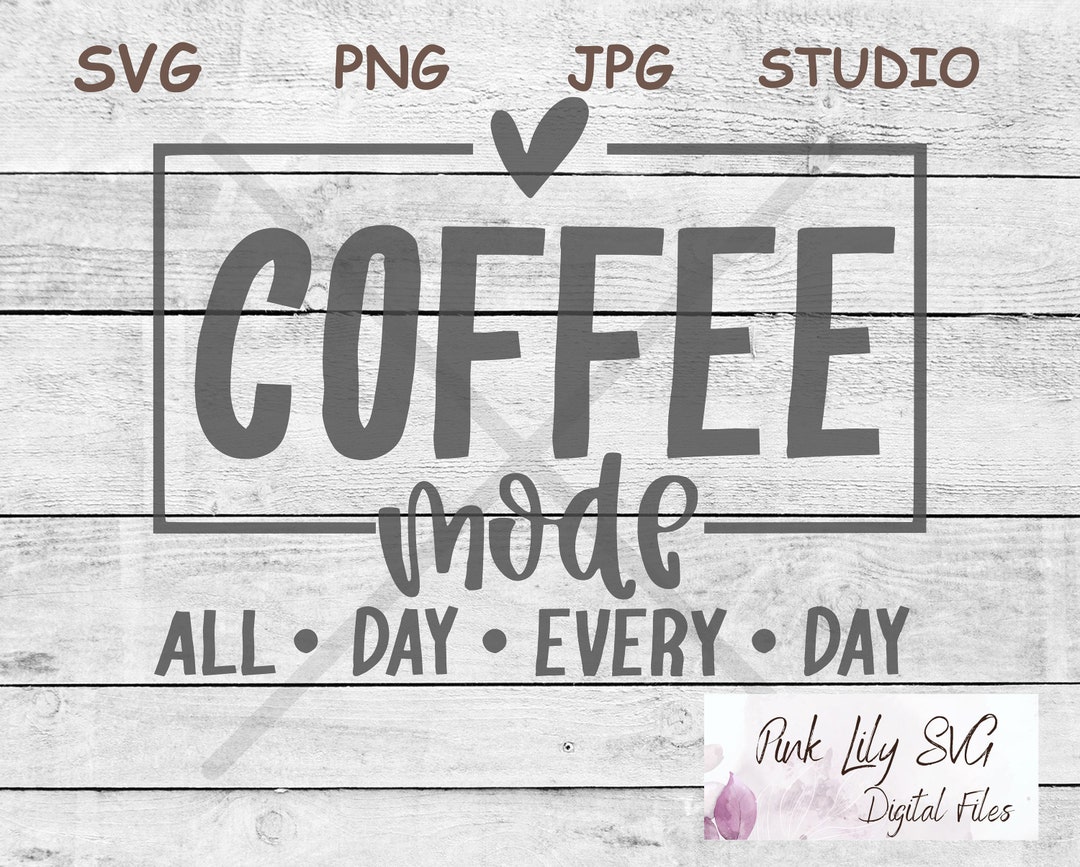 Coffee Mode SVG PNG, Coffee Svg, Retro Coffee Svg, Coffee Lover Svg ...