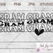 Gram Gram SVG: Grandma Cut File for Cricut (digital Download) - Etsy