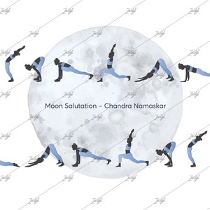 Moon Salutation, Chandra Namaskar, Yoga Sequence, Yoga Guide, Breathe ...