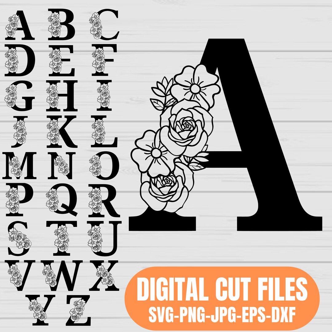 Floral Alphabet SVG, Floral A-z Svg, Fancy Letters SVG, Botanical Alphabet Cut File, Letter Cut ...