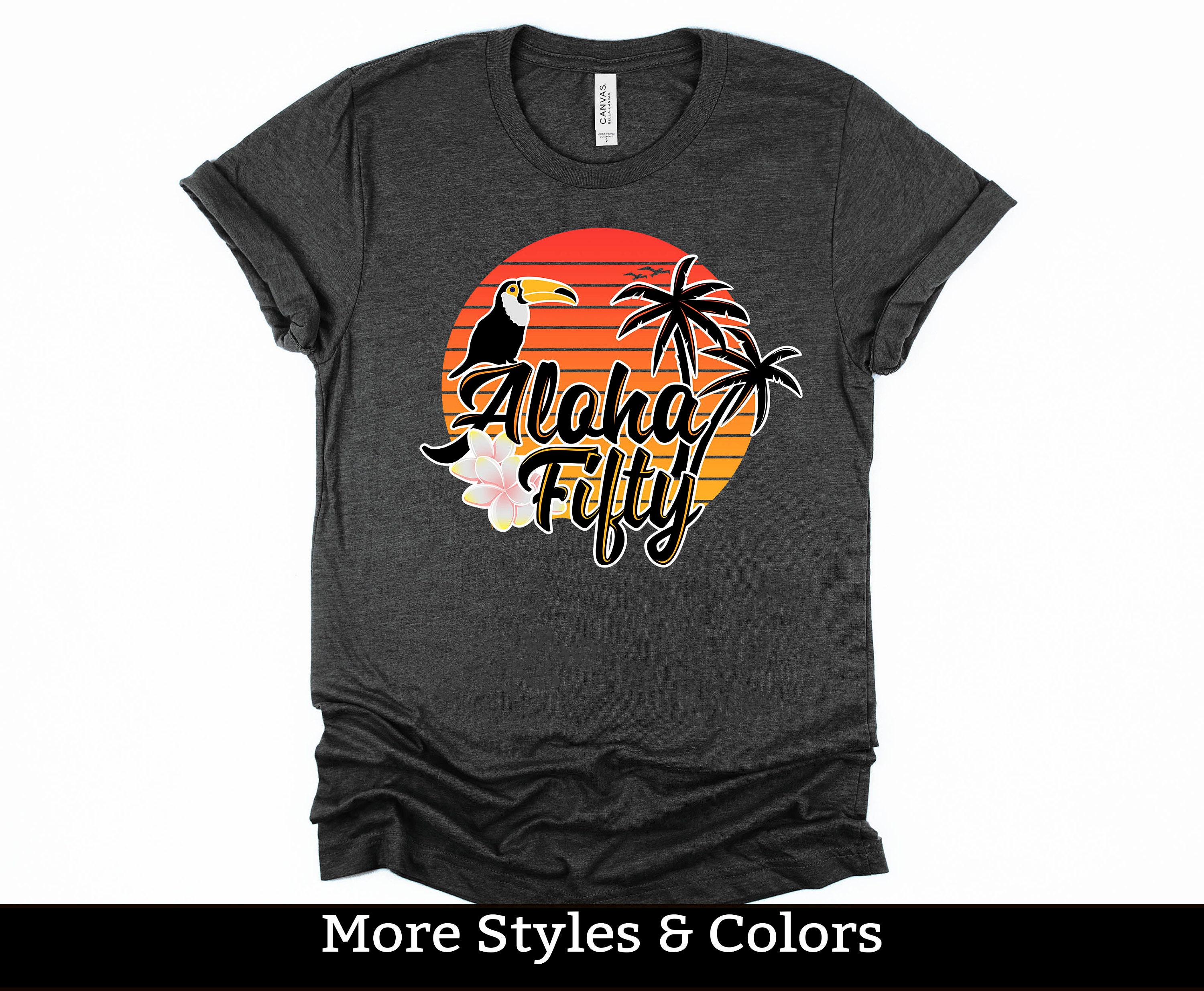 Aloha Fifty 50th Birthday Shirt for Women Men 50 Year Old - Etsy