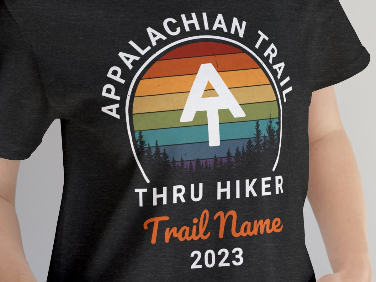Appalachian Trail Thru Hiker Tshirt With Trail Name Customized Hiker ...