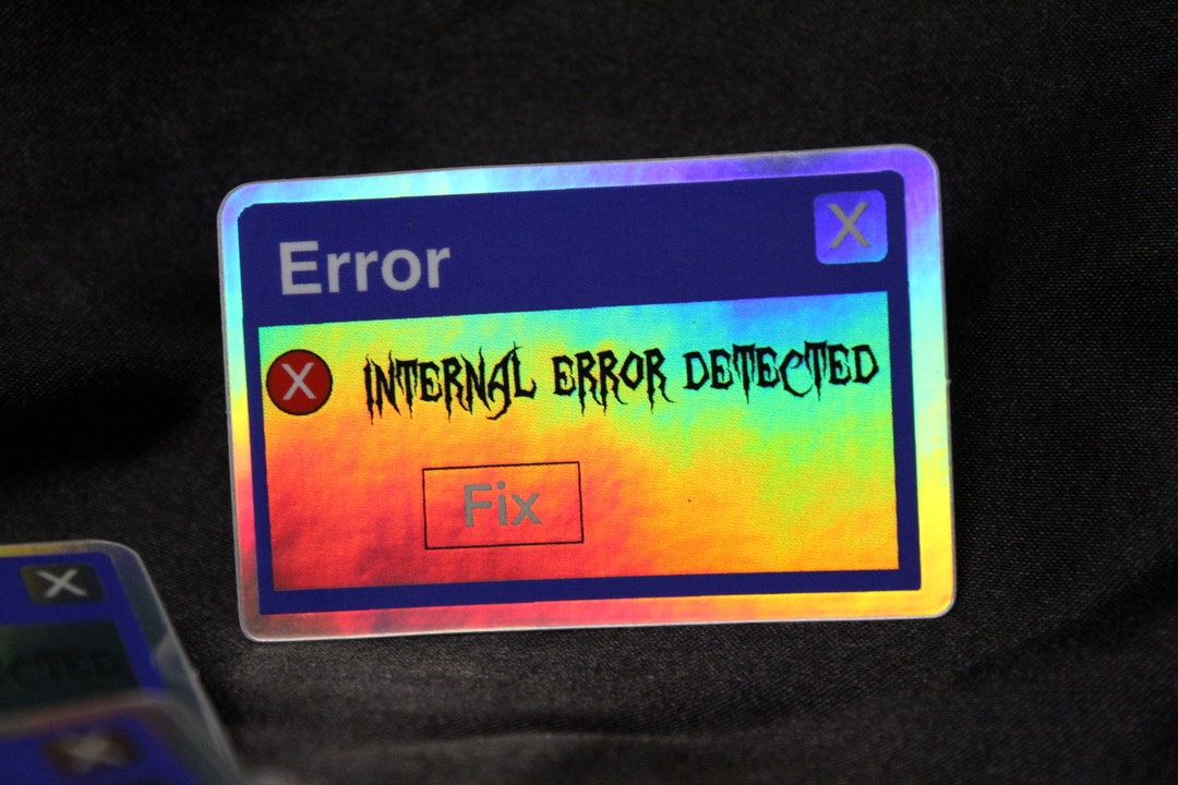 Internal Error Detected Sticker - Etsy