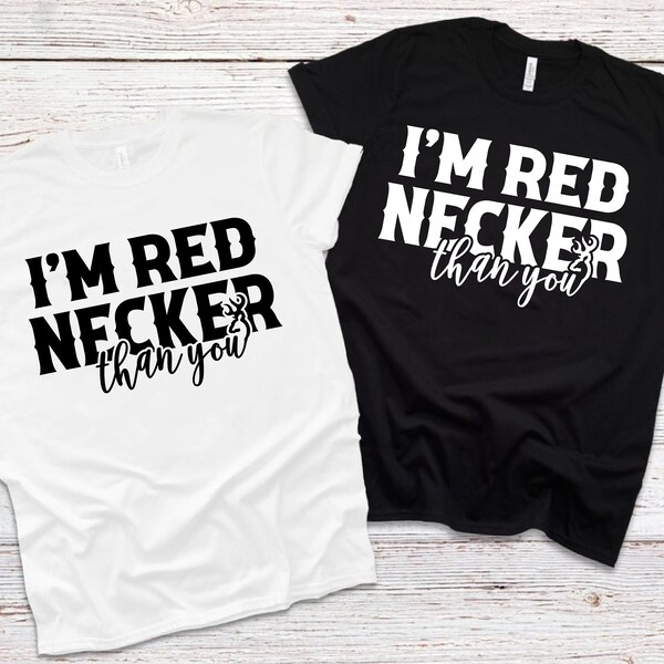 Rednecker Than You Svg - Etsy Australia