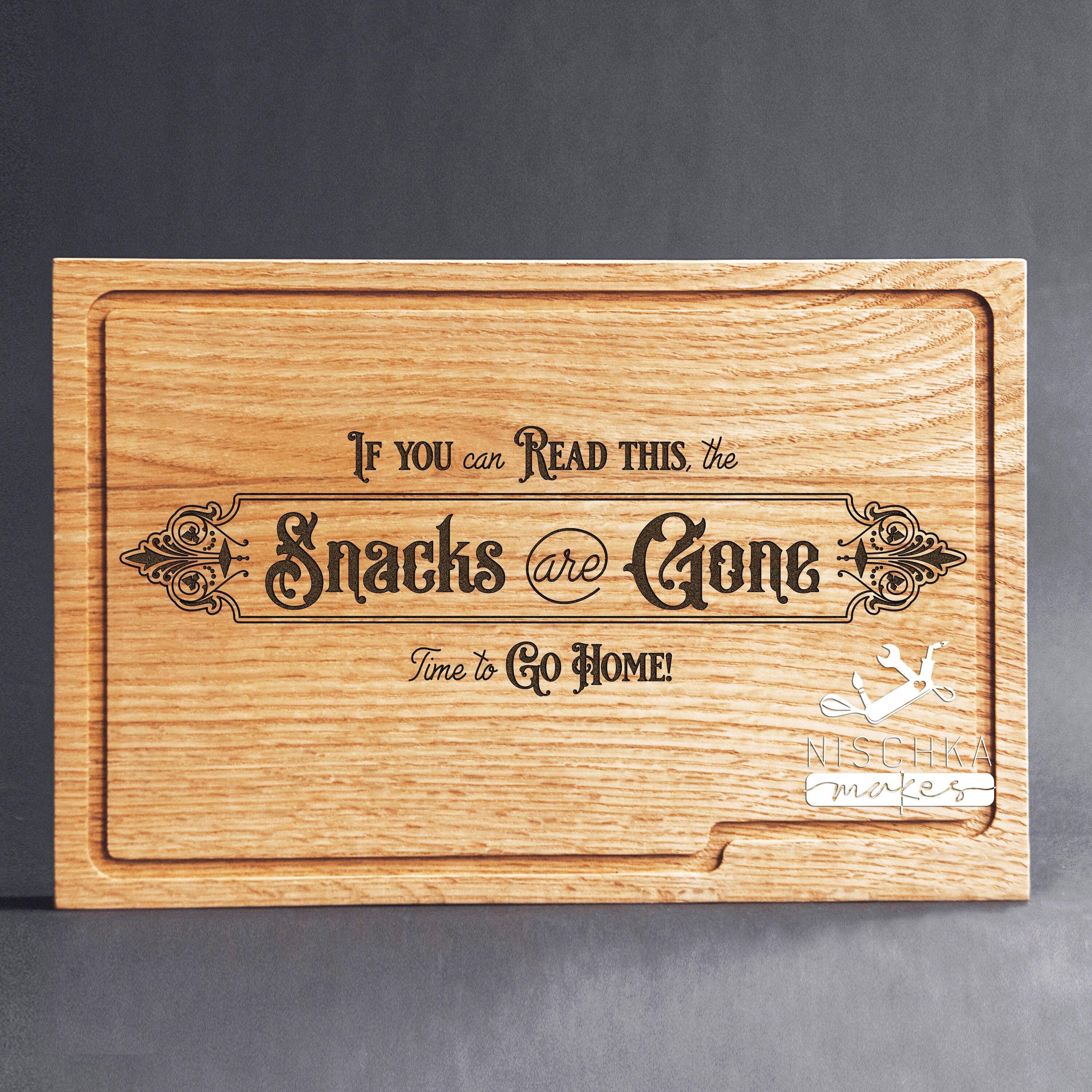 SVG Funny Go Home! Funny Charcuterie Board Saying Svg Sarcastic Kitchen ...
