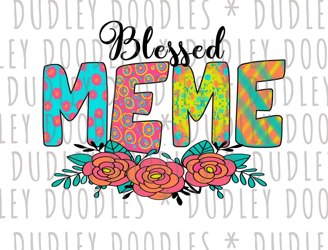 Blessed MEME Nana Mother's Day Grandma Grandmother Instant Digital ...