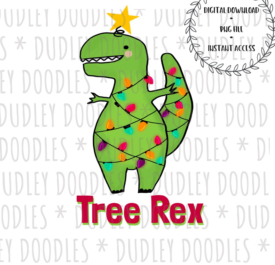 Christmas Tree Rex, T Rex, T Rex Christmas, Sublimation Design PNG File ...