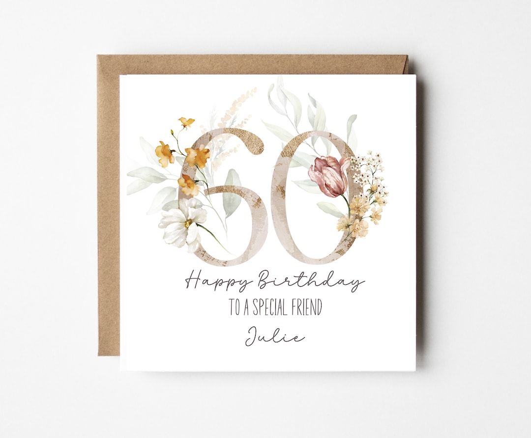 Special Friend 60th Birthday Card for Her - Gold Spring Florals - Best ...