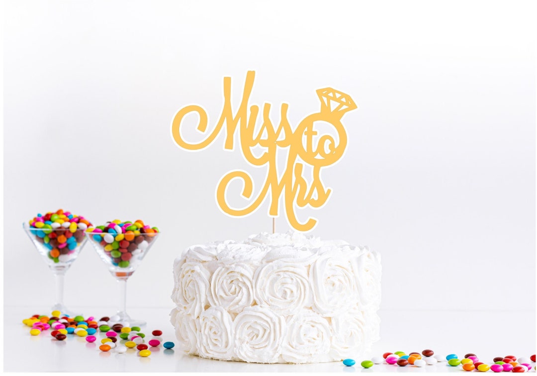 Miss to Mrs. Cake Topper, Bridal Shower Cake Topper, Party Topper - Etsy