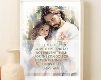 Bible Watercolor Digital Wall Art. Matthew 19:14 Let the Little ...