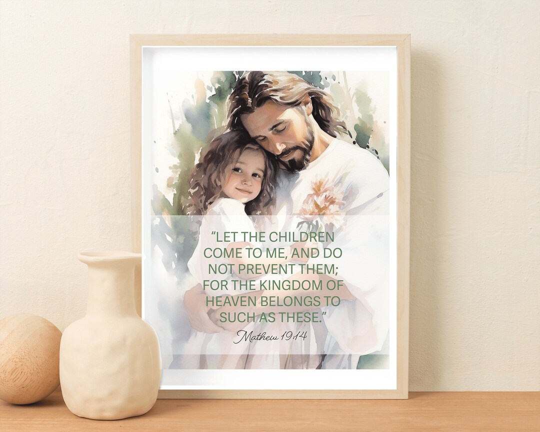 Let the Little Children Come to Me – Catholic Bible Verse Art Print – Christian Nursery or ...