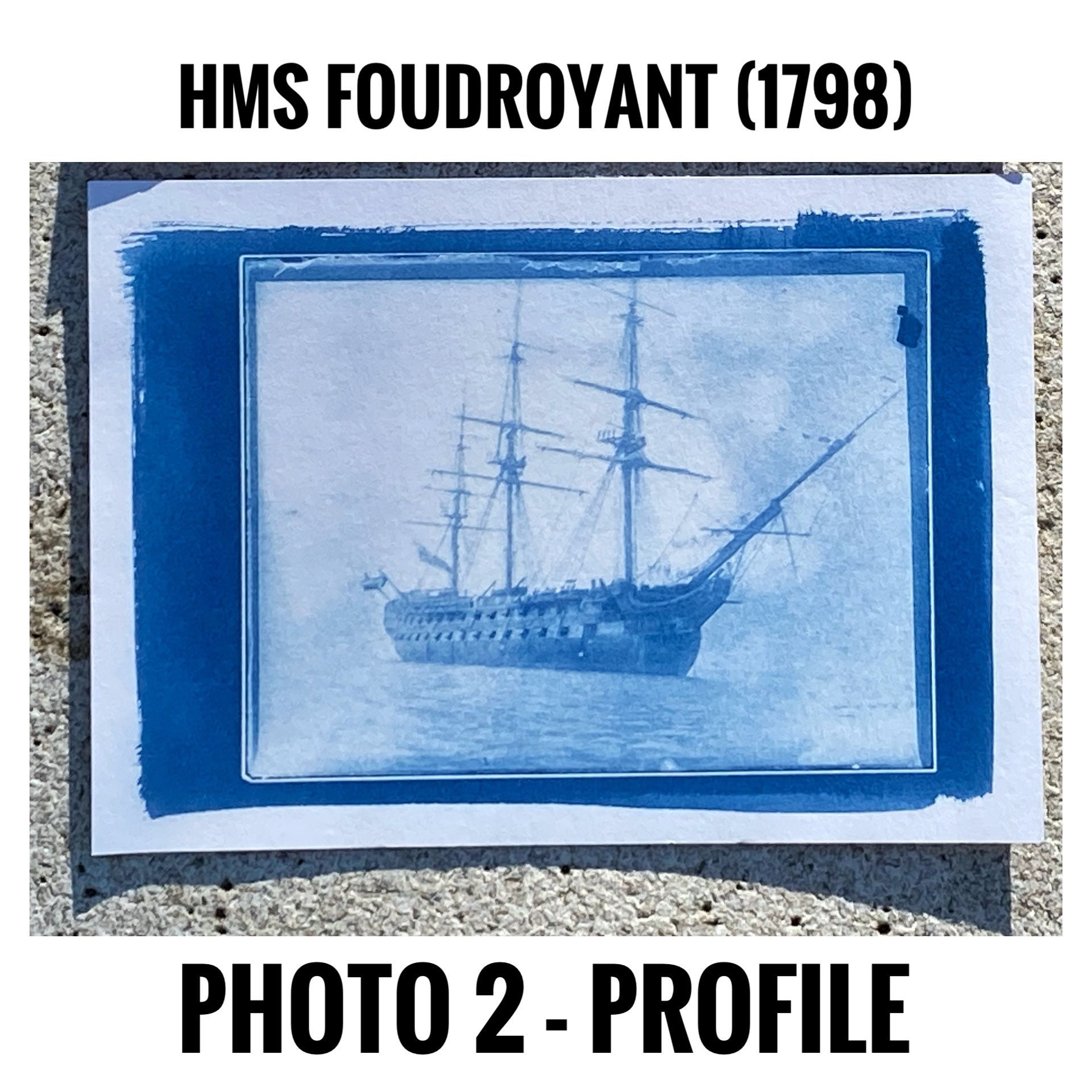 Three Rare Photographs of War Ship HMS Foudroyant (1798) Printed With ...