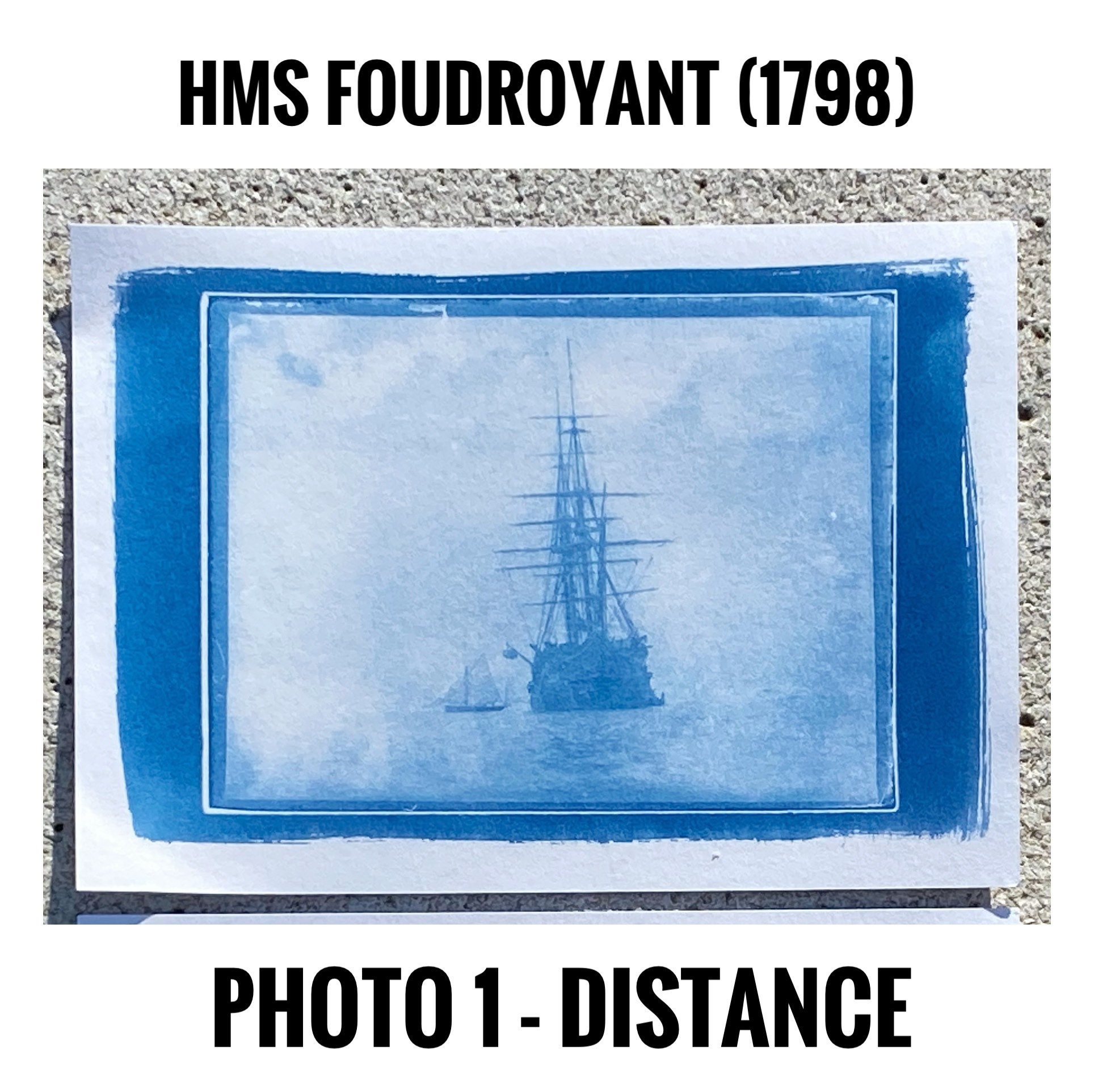 Three Rare Photographs of War Ship HMS Foudroyant (1798) Printed With ...
