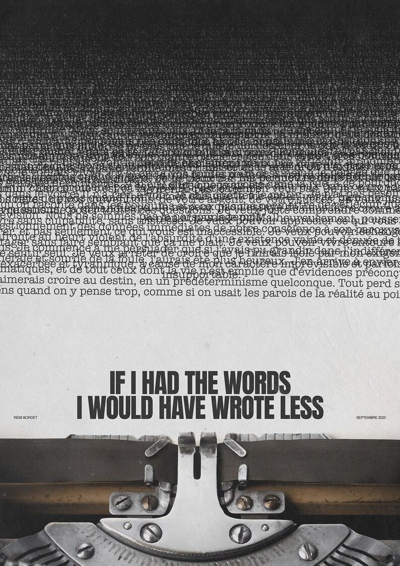 If I Had the Words I Would Have Wrote Less - Etsy