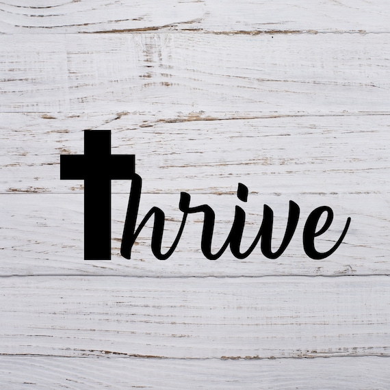 Thrive Decal