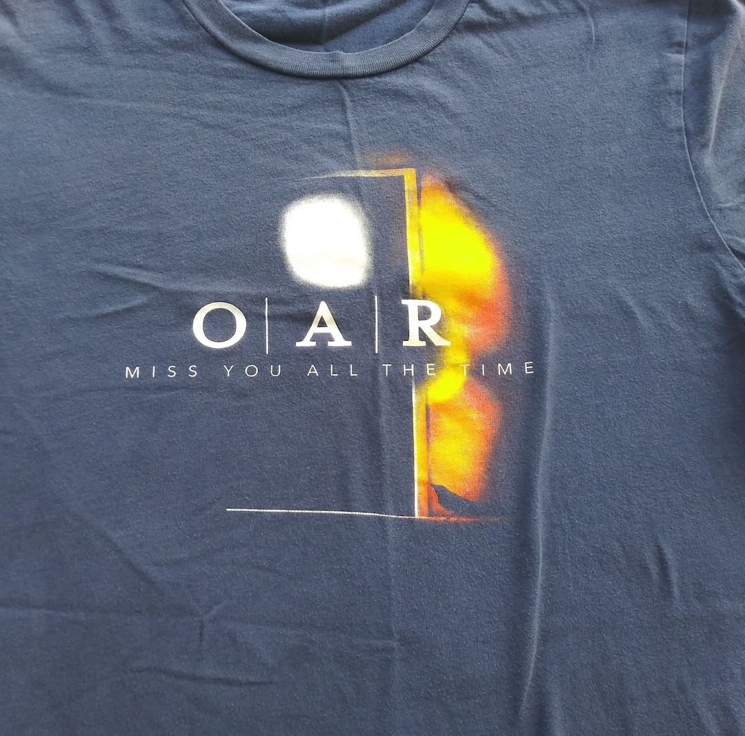 O.A.R. Shirt Miss You All the Time Medium?(no Size Tags See ...