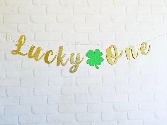St. Patrick's Day Banner Lucky One Banner Personalized | Etsy
