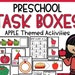 Preschool Task Boxes Apple Theme Preschool Activities Math & Literacy ...
