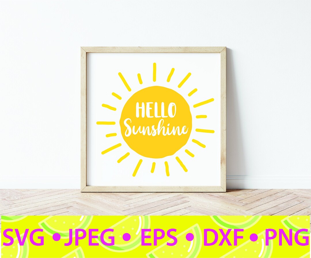 Hello Sunshine Farmhouse Sign SVG/PNG/JPEG, Welcome Sign, Summer Sign ...