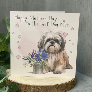 Mothers Day Card From The Dog Shih Tzu Lover Dog Lover Card Dog Mum