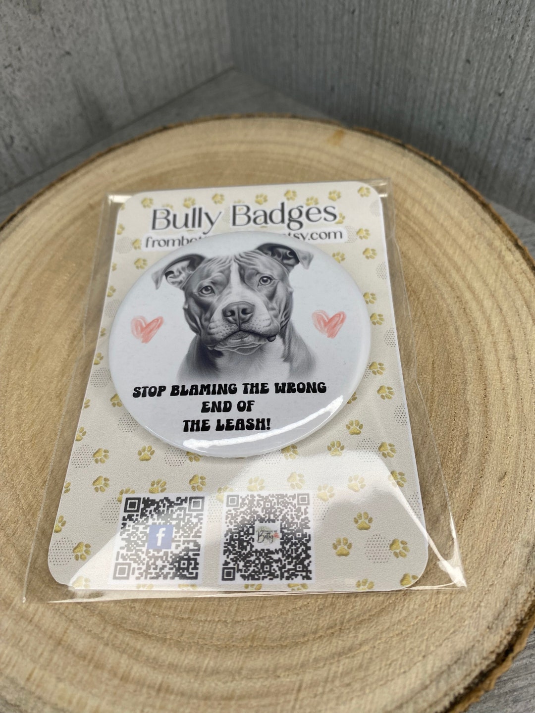 Bully Breed Support Badge: Educate Don't Discriminate (58mm) - Etsy UK