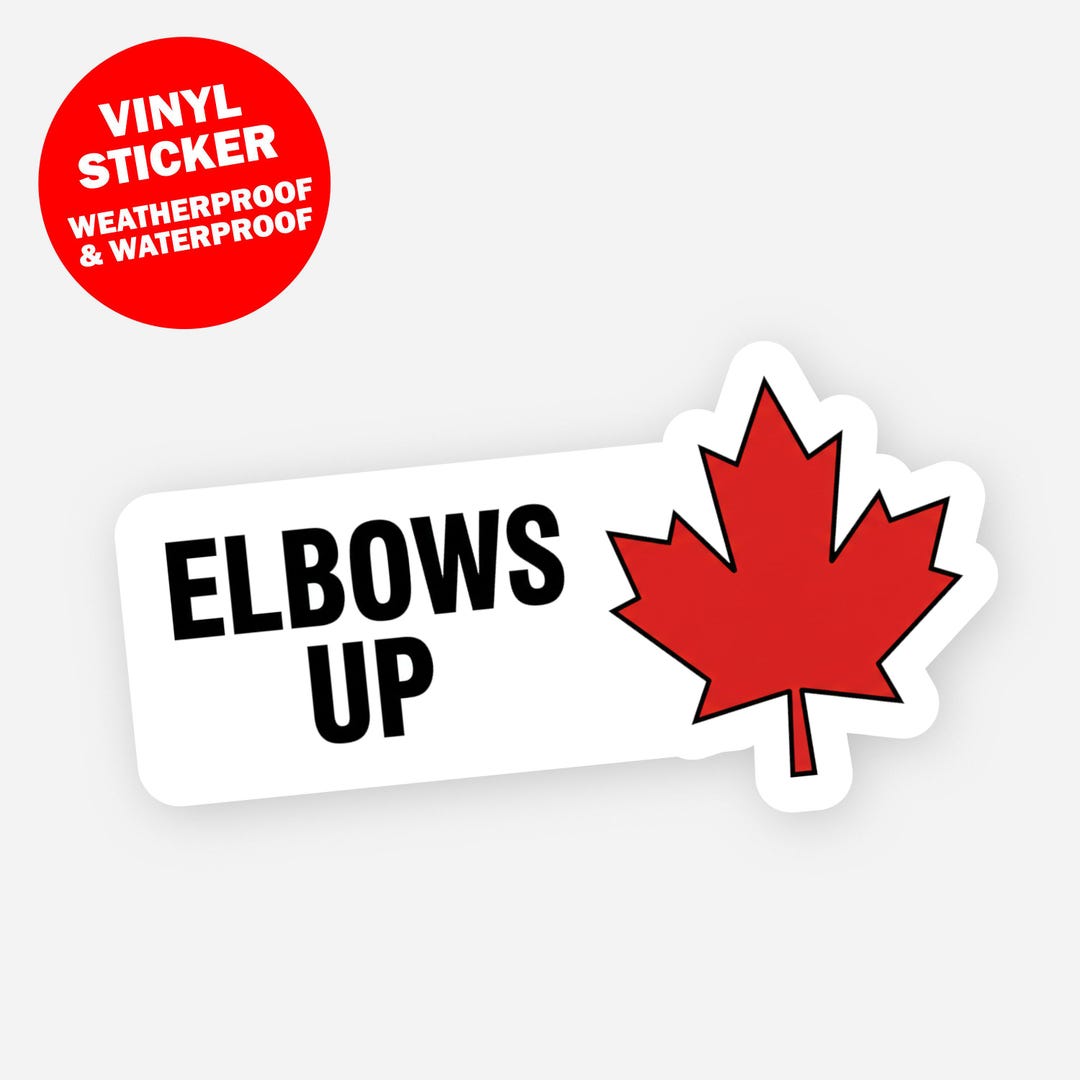 Elbows up Vinyl Sticker, Weatherproof Durable Sticker, Custom ...