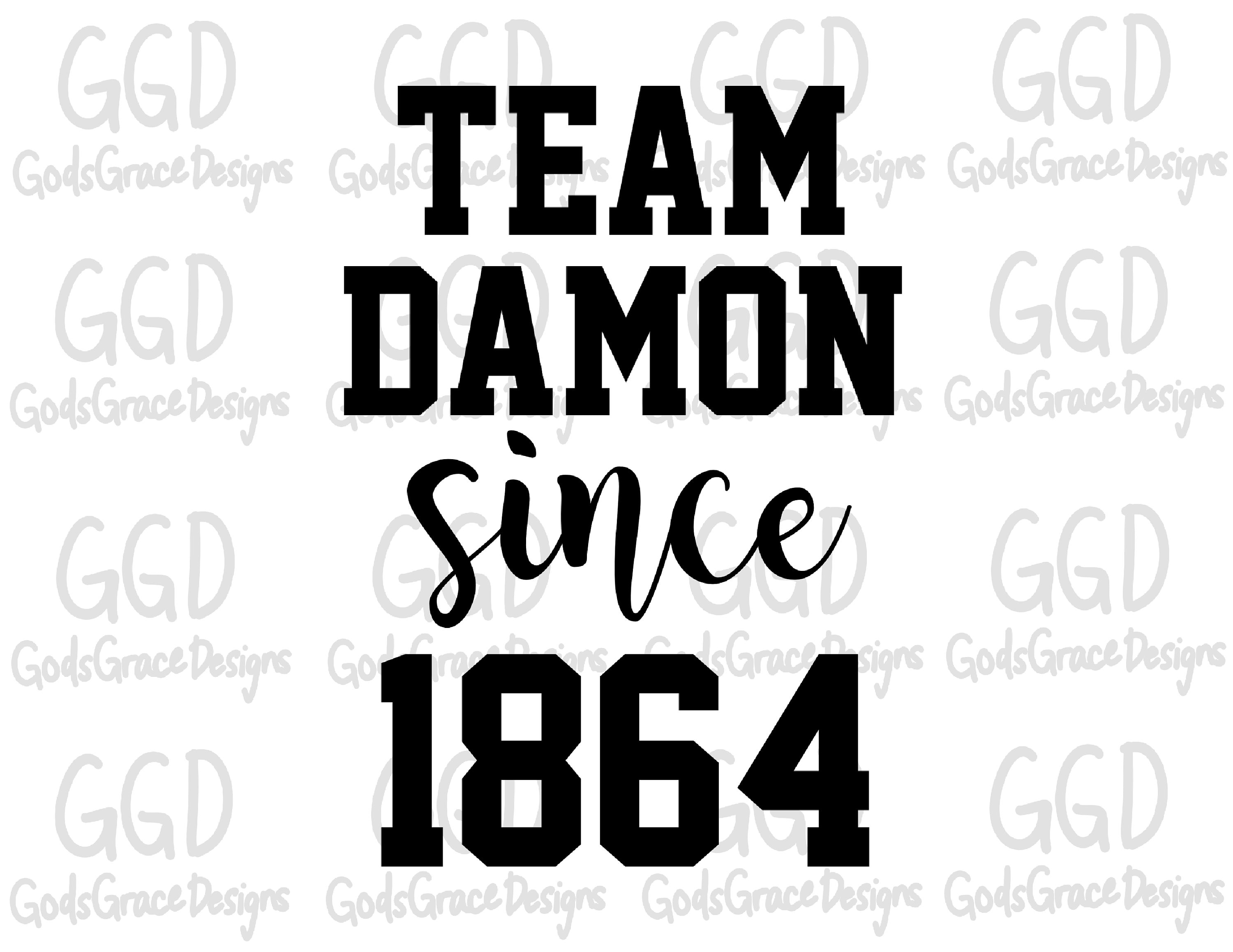 Team Damon Since 1864 Sublimation Download - PNG - Digital Art - Hand ...