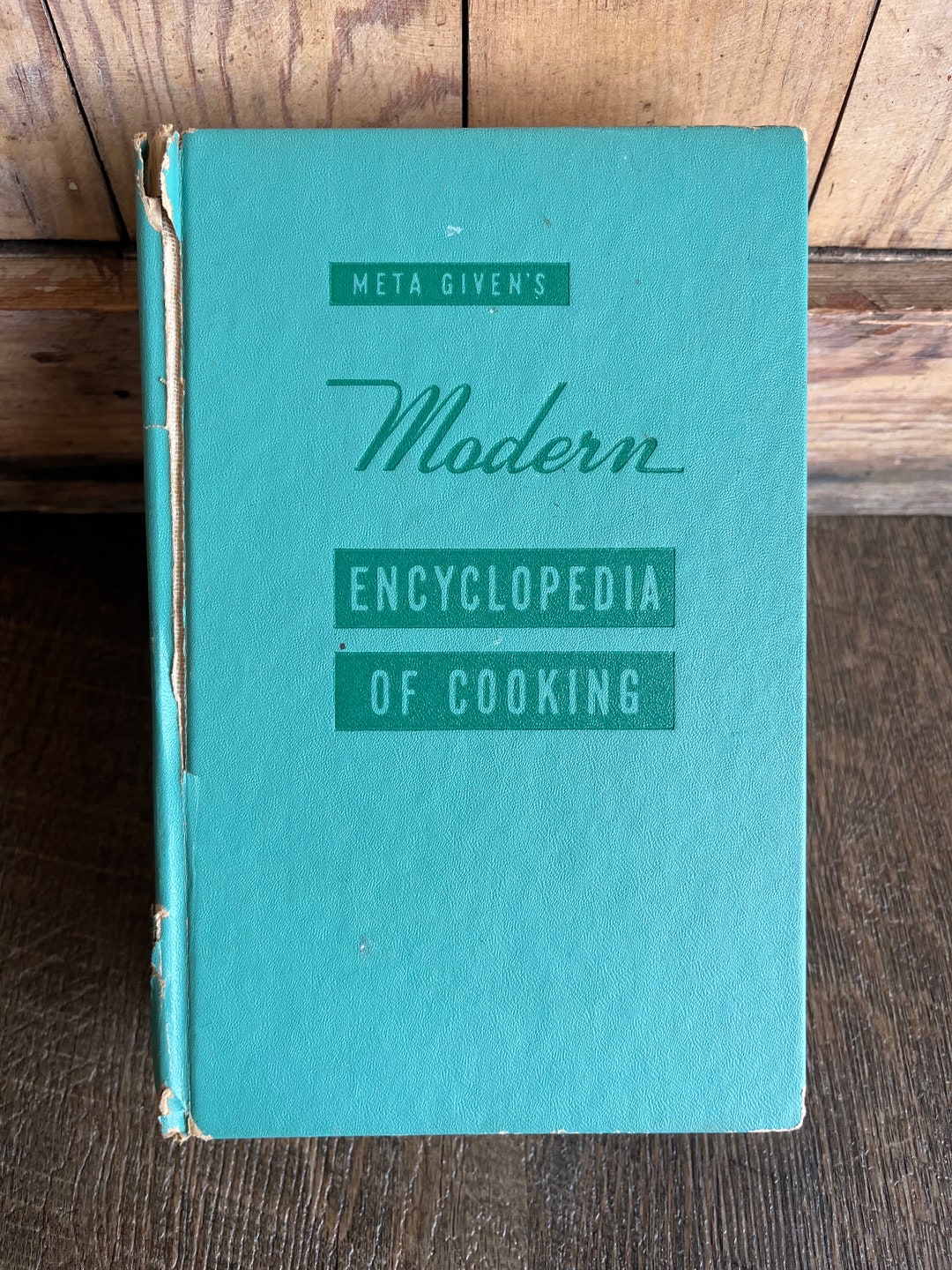 Meta Given's "modern Encyclopedia of Cooking" Volume 1 - Revised ...