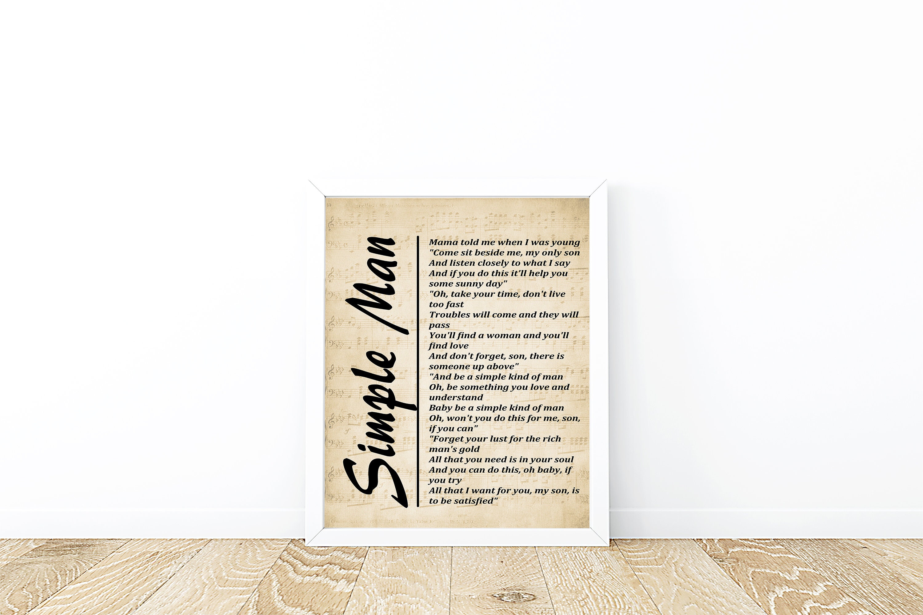Simple Man Lyrics on Sheet Music, Music Lyrics Wall Art sold by Dinah ...