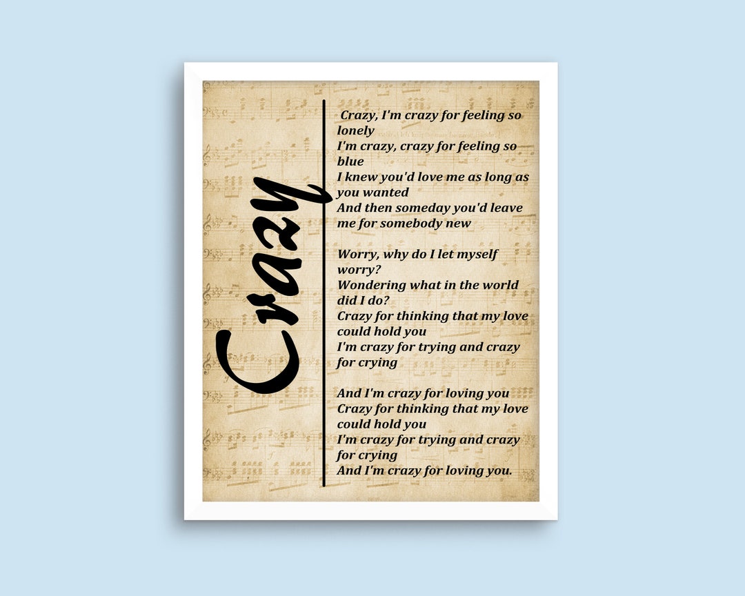 Song Lyrics Print - Crazy, Patsy Cline Wall Art Print, Digital Picture ...