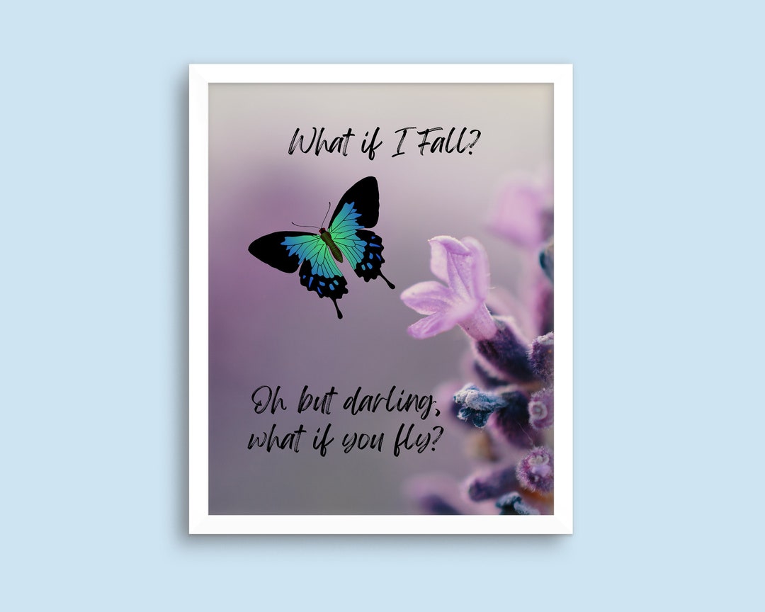 Inspirational Wall Art Printable What If I Fall Quote for - Etsy