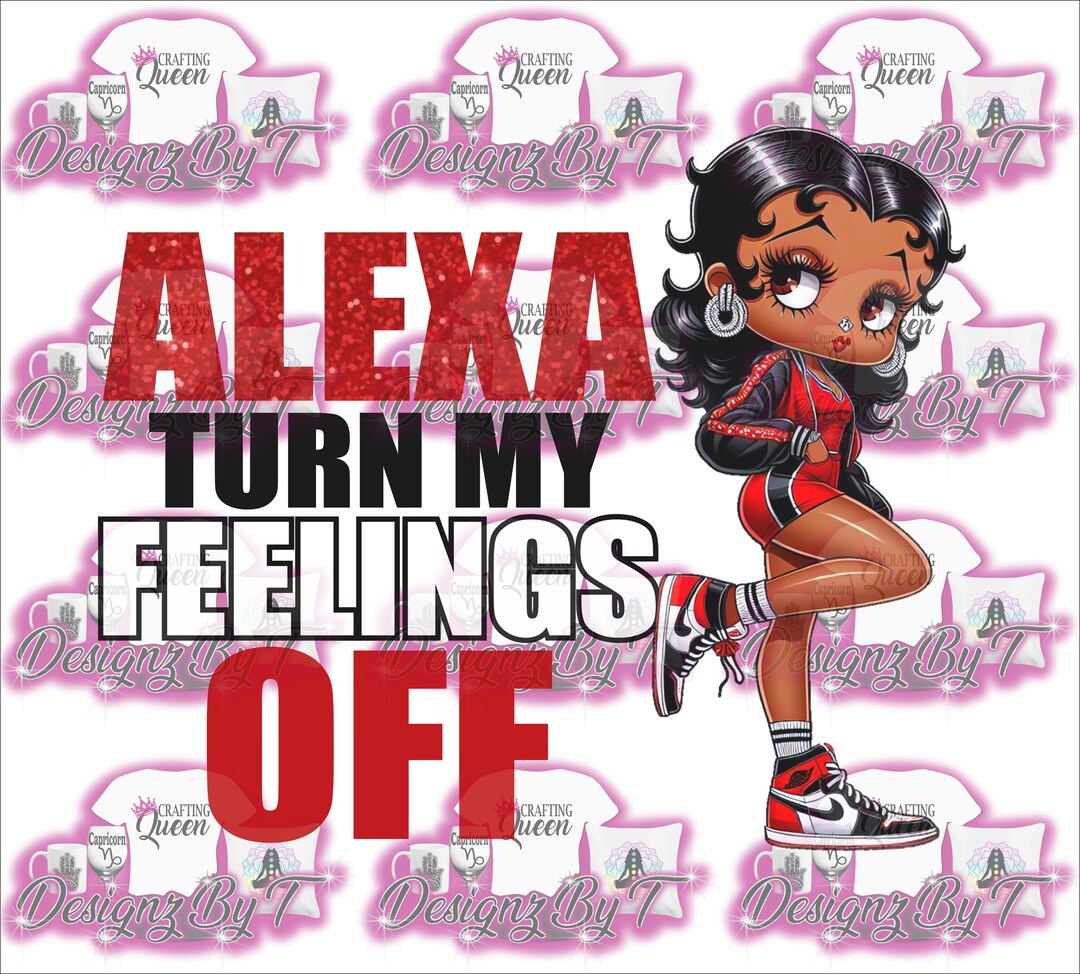 Alexa Turn My Feelings off Betty Boop Eddition - Etsy