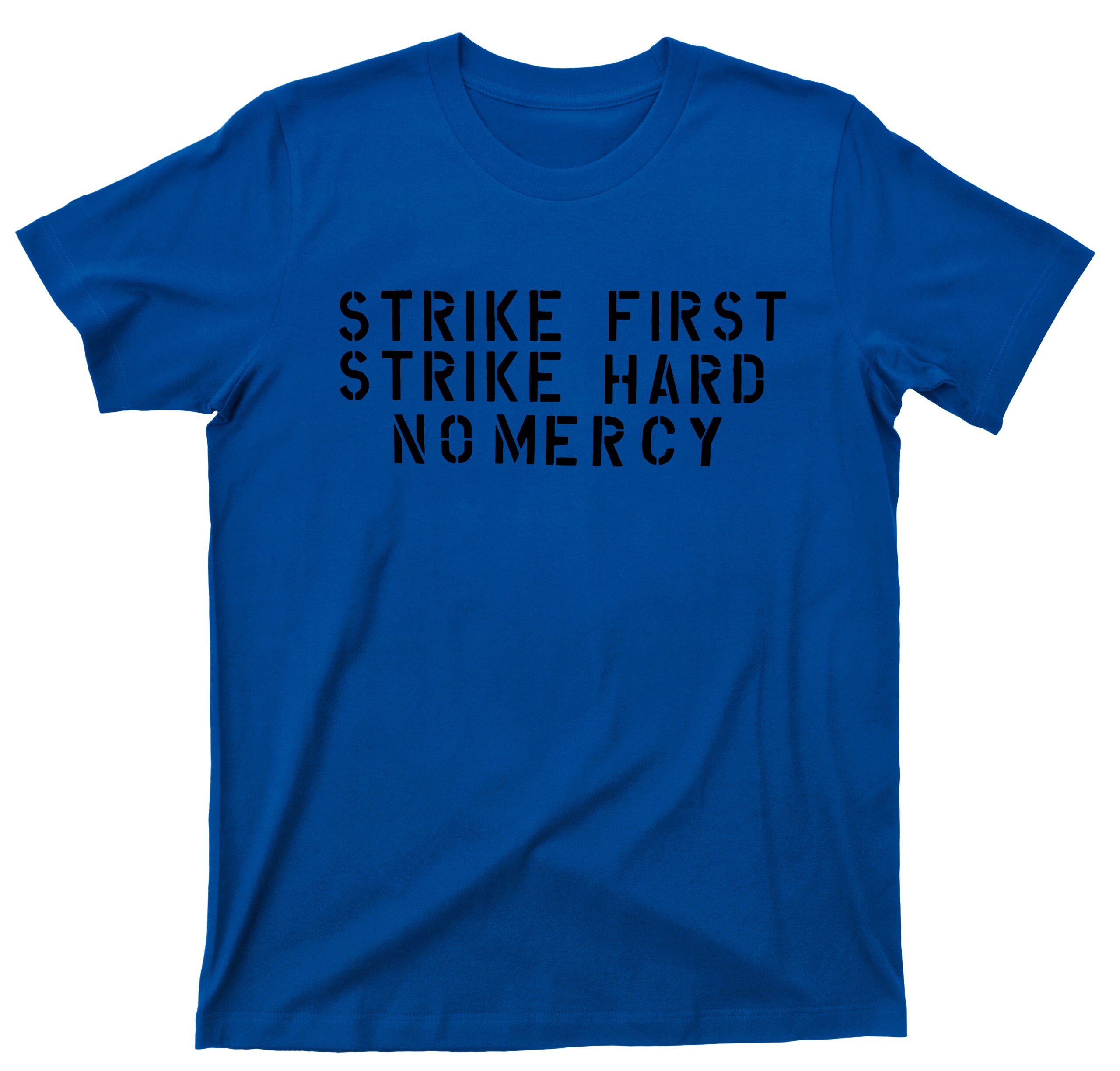Strike First Strike Hard No Mercy T Shirt - Karate Kid Graphic Tshirt ...