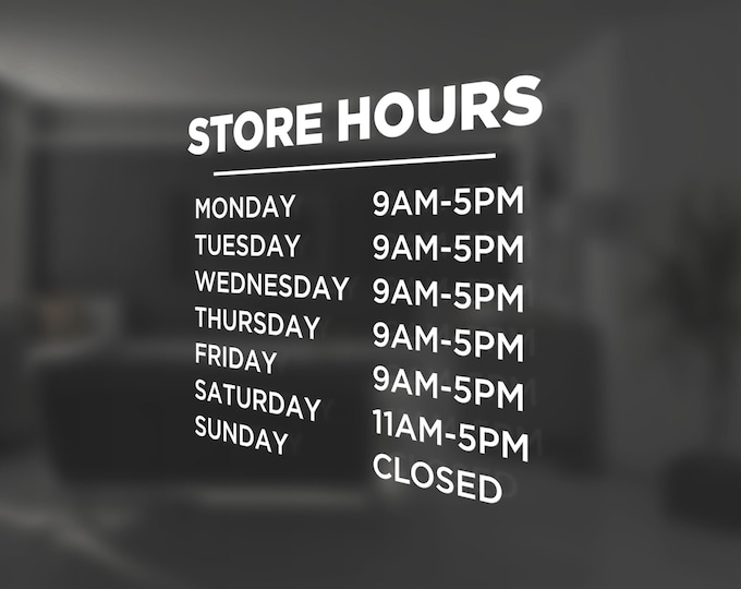 Store Hours Vinyl Decal Custom Store Hours Decal Store Front Window ...