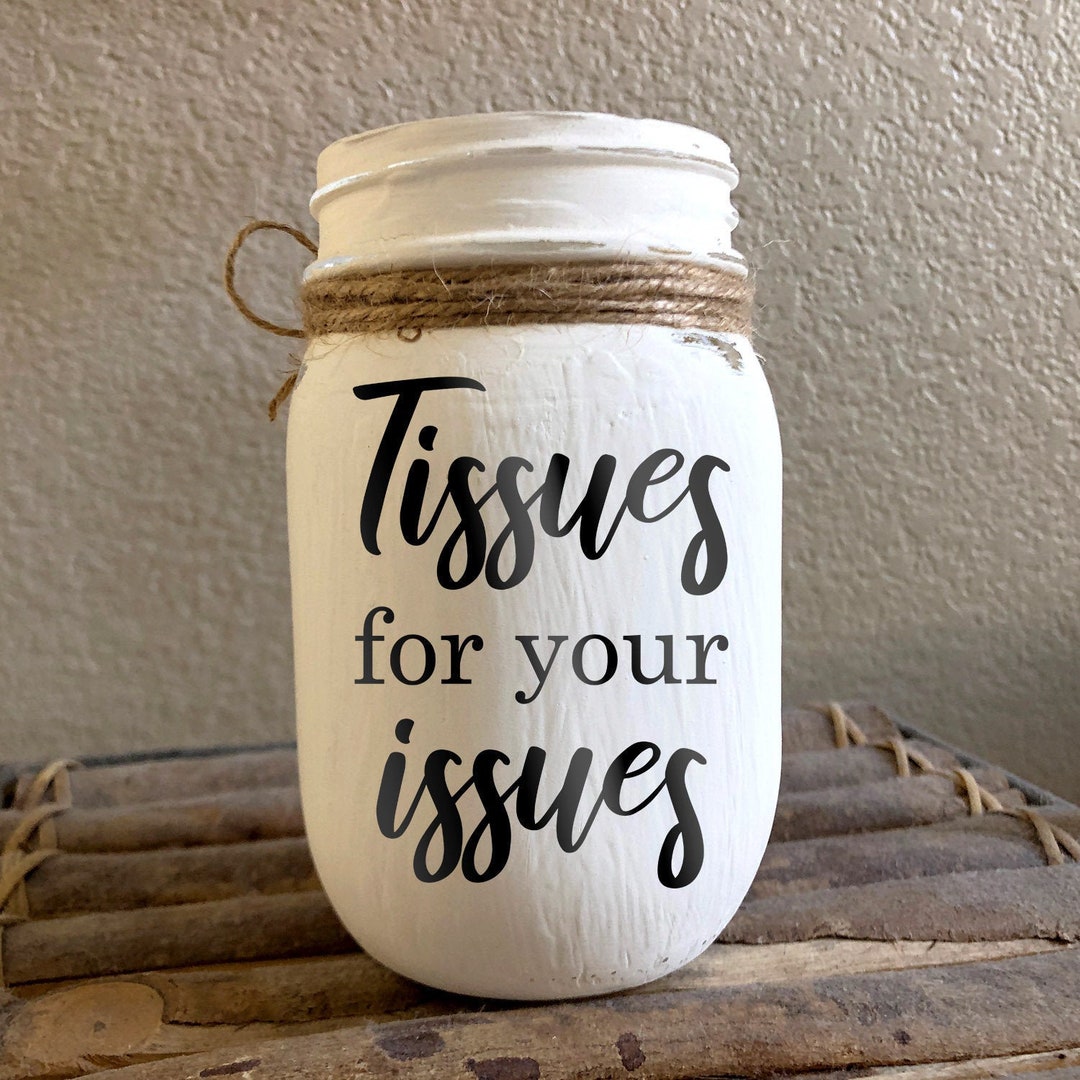 Tissues for Your Issues Decal - Tissue Holder Vinyl Decal Sticker ...