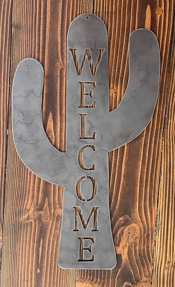 Metal Saguaro Cactus Welcome Sign | Etsy