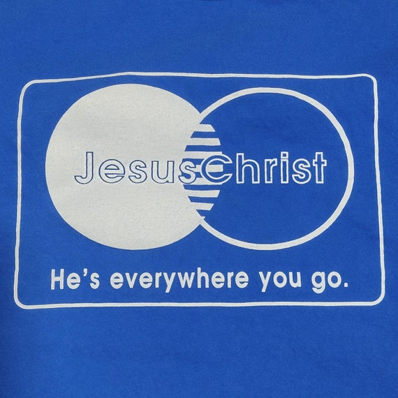 VTG Jesus Christ He's Everywhere You Go Mastercard Ch… - Gem