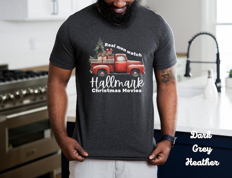 Original Real Men Watch Hallmark Christmas Movies Tee Hallmark ...