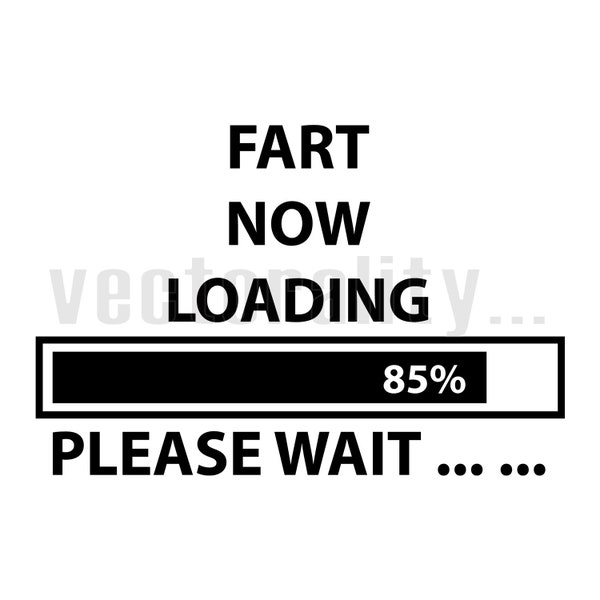 Fart Now Loading - Etsy