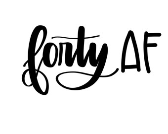 Forty svg | Etsy