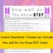 How Well Do You Know BTS Game, Printable Bts Trivia Game, BTS Fans, BTS ...
