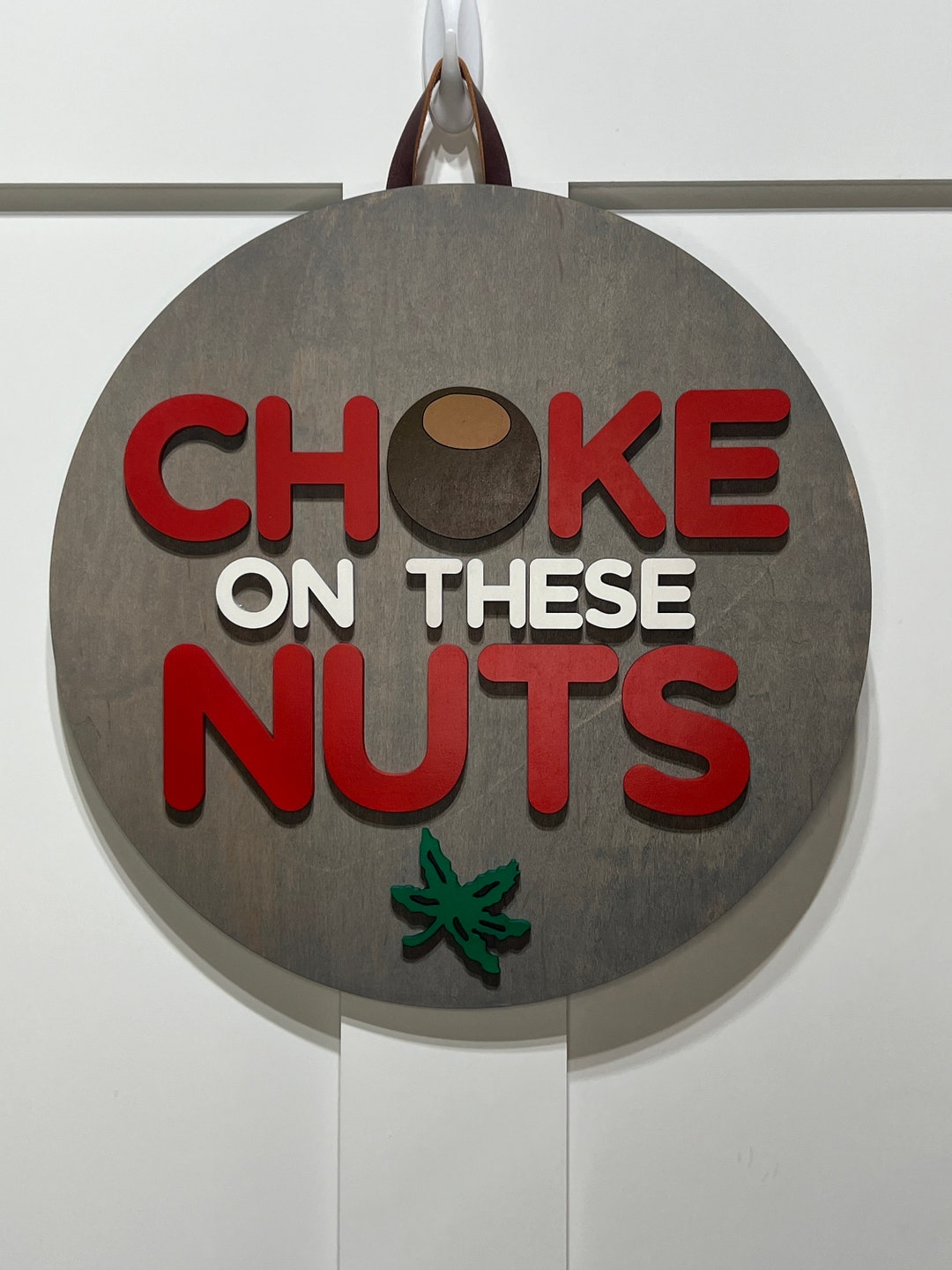 Ohio State Wreath, Ohio State Buckeyes, Choke on These Nuts, Ohio Sign ...